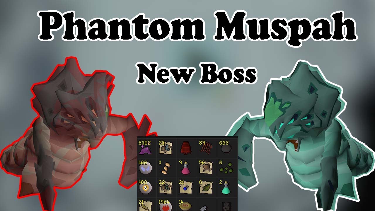 Killing the New OSRS Boss - Killing Phantom Muspah with Budget Setup ...