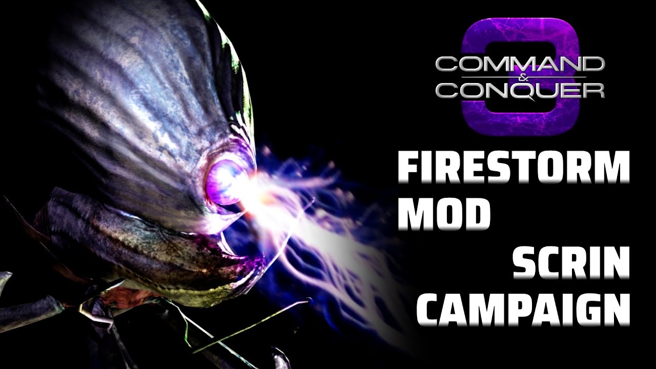 Tiberium Wars Firestorm Mod | Complete Scrin Campaign Gameplay - YouTube