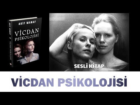 Vicdan Psikolojisi | Vicdan Nedir? | Sesli Kitap | Akif Manaf