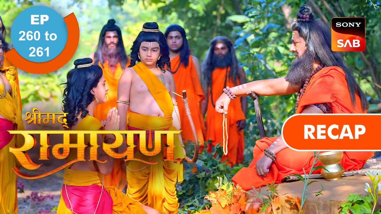 Shrimad Ramayan | Ep 260 & Ep 261 | RECAP | श्रीमद् रामायण - YouTube
