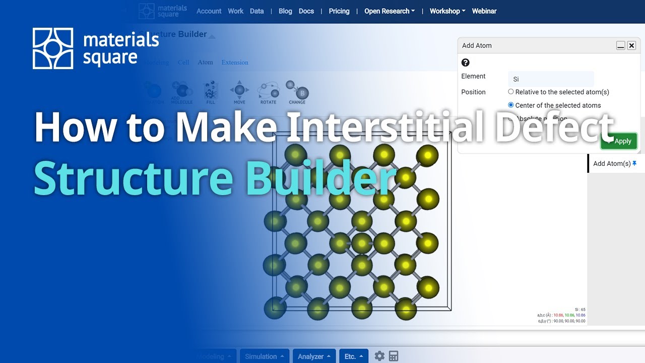 [Materials Square] How to Make Interstitial Defect | Structure Builder ...
