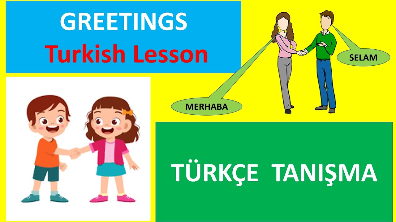 TURKISH GREETINGS HOW TO SAY HELLO , HI, GOOD MORNING IN TURKISH - YouTube