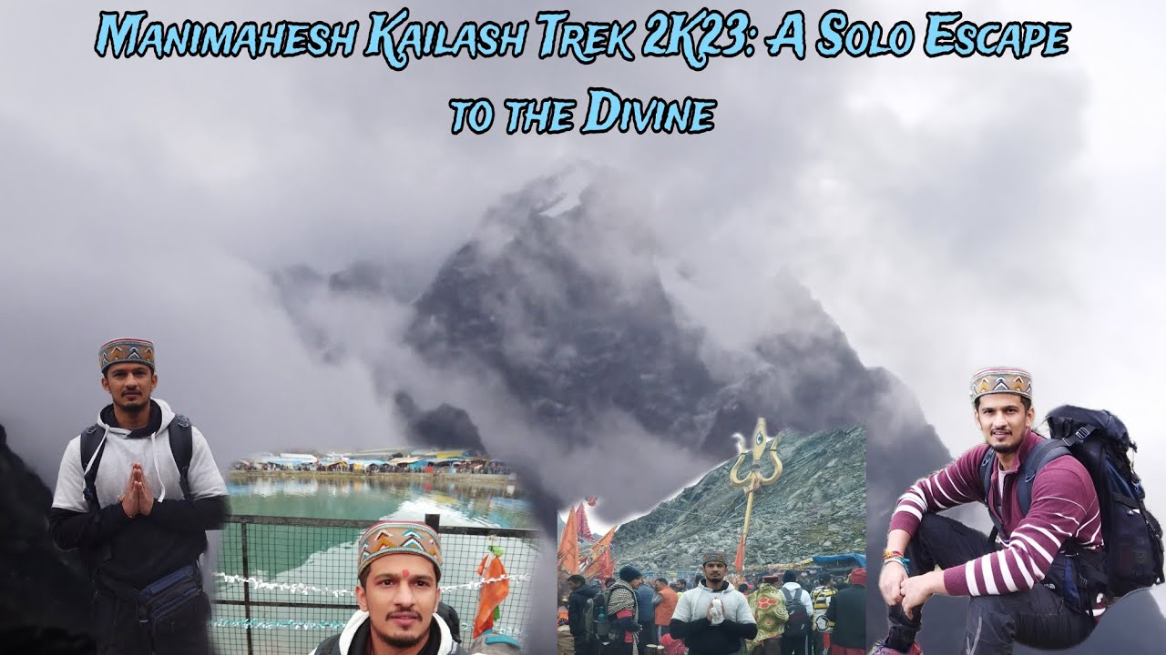 Manimahesh Kailash Yatra 2023 | Mani darshan | Manimahesh Kailash ...