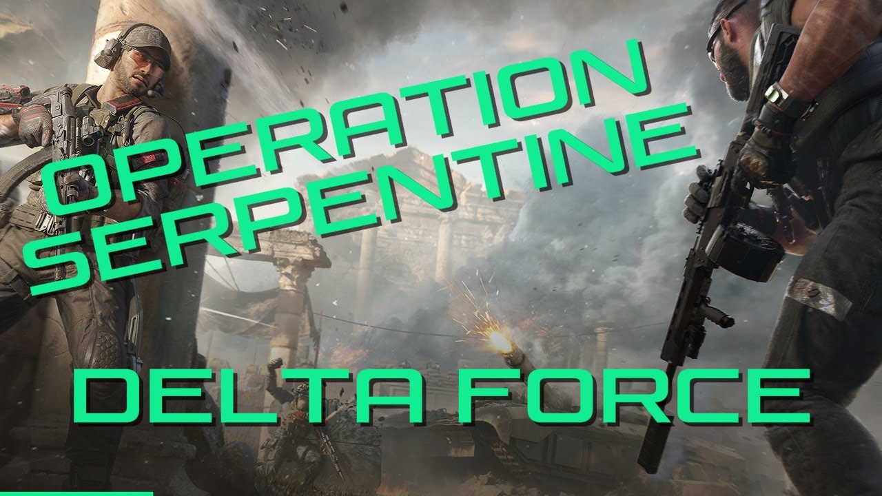 Operation Serpentine Raid in Delta Force - First Run Madness! - YouTube