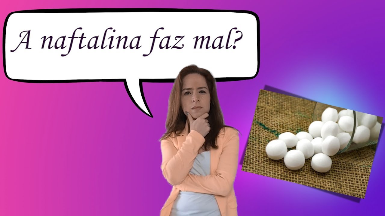 A naftalina faz mal? - YouTube