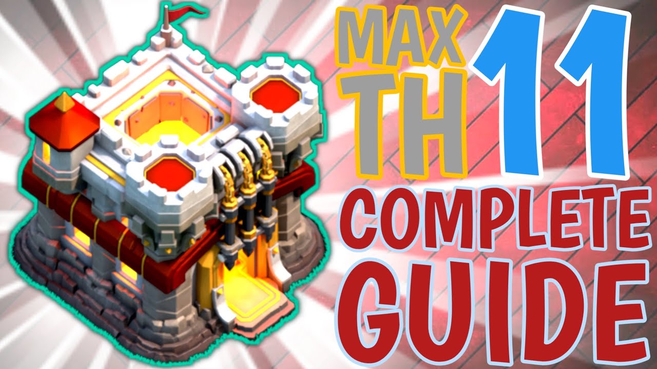 MAX Town Hall 11 Complete GUIDE (Farming, Waring, All Upgrades & Useful ...