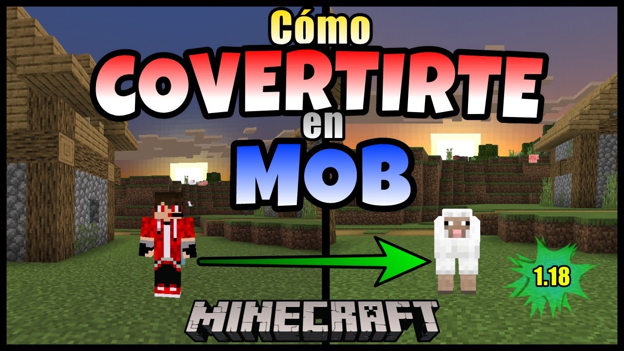 Cómo Convertirse En Cualquier Mob De Minecraft 1 18 Bedrock Edition