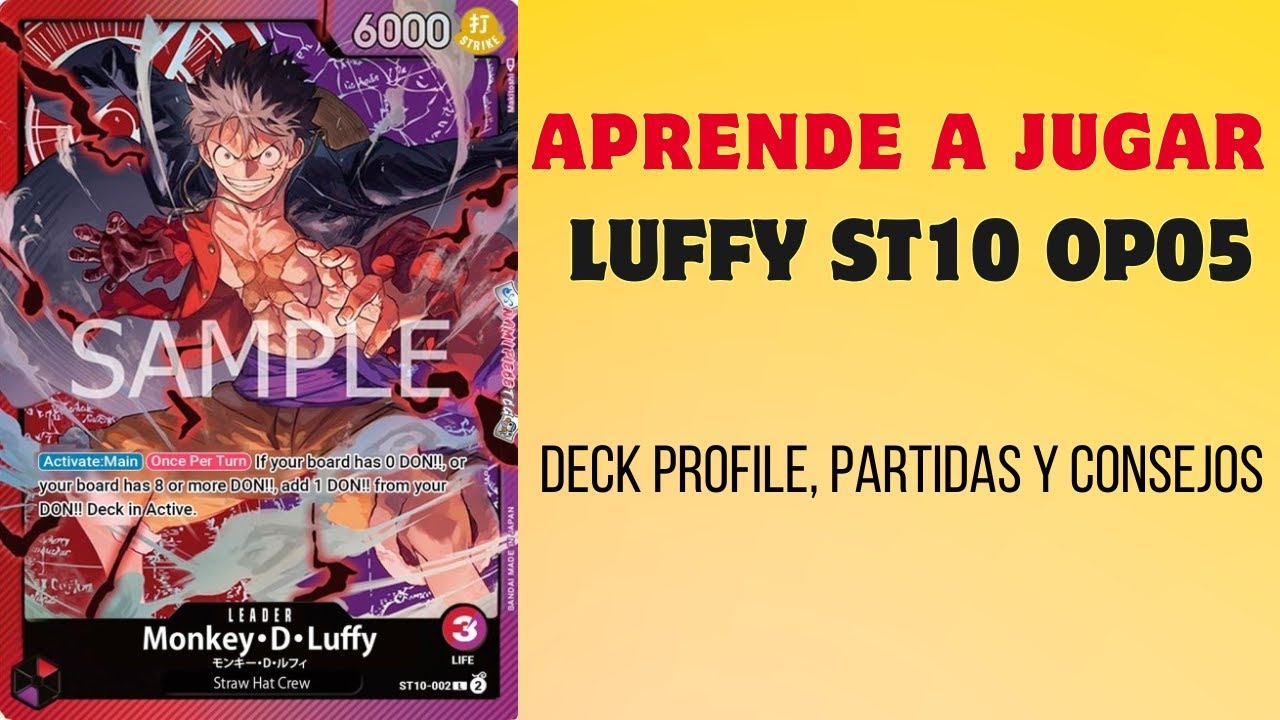 Luffy RP ST10 Deck Profile OP05 | Aprende a jugar Luffy 3 vidas ...