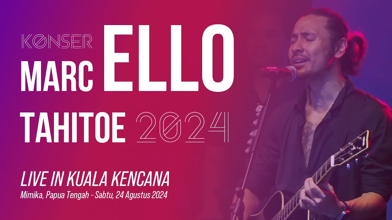 Konser Ello Live in Kuala Kencana 2024 - YouTube