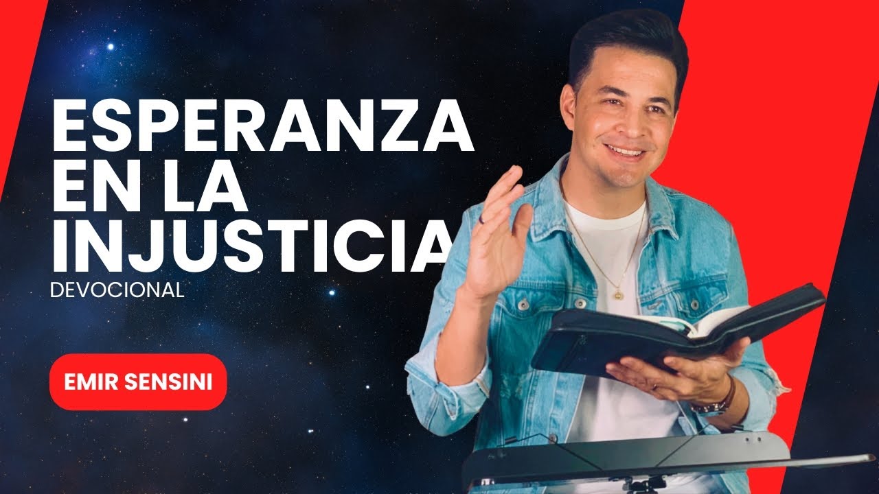 "Esperanza en la injusticia" - EMIR SENSINI - ACTP Episodio #10 - YouTube