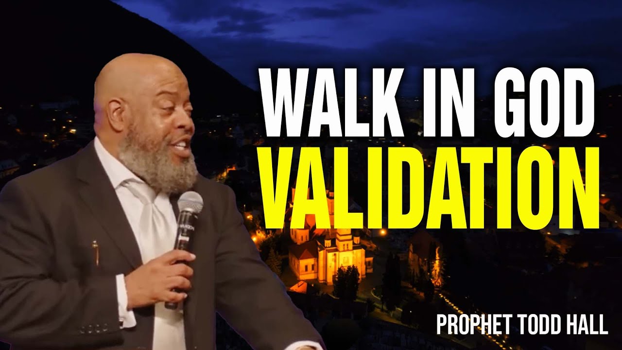 Prophet Todd Hall 🔥 You Don’t Have To Prove Yourself – Walk In God’s ...