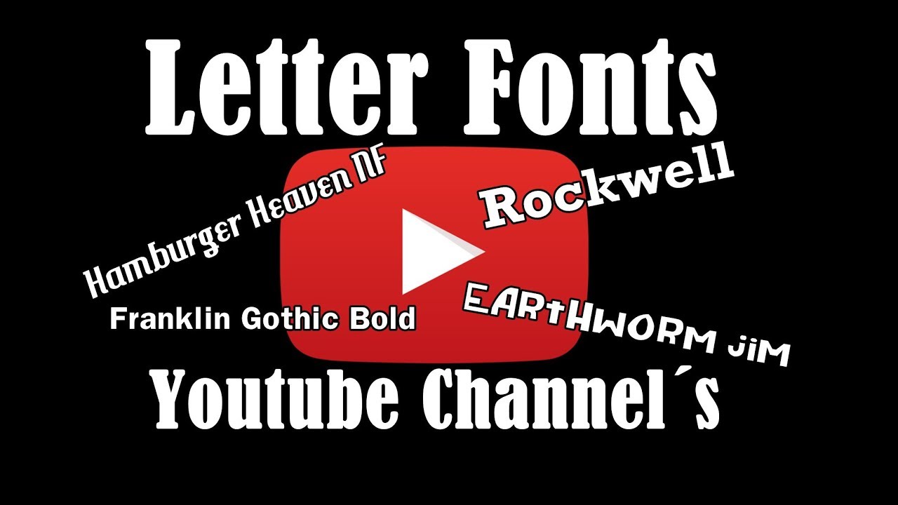 Top 3: Letter Fonts on Youtube Channels - YouTube