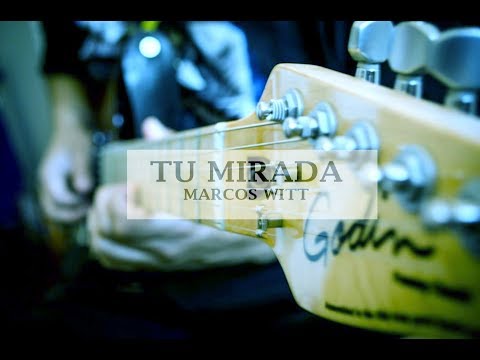 Tu mirada - Marcos Witt - Acordes - YouTube