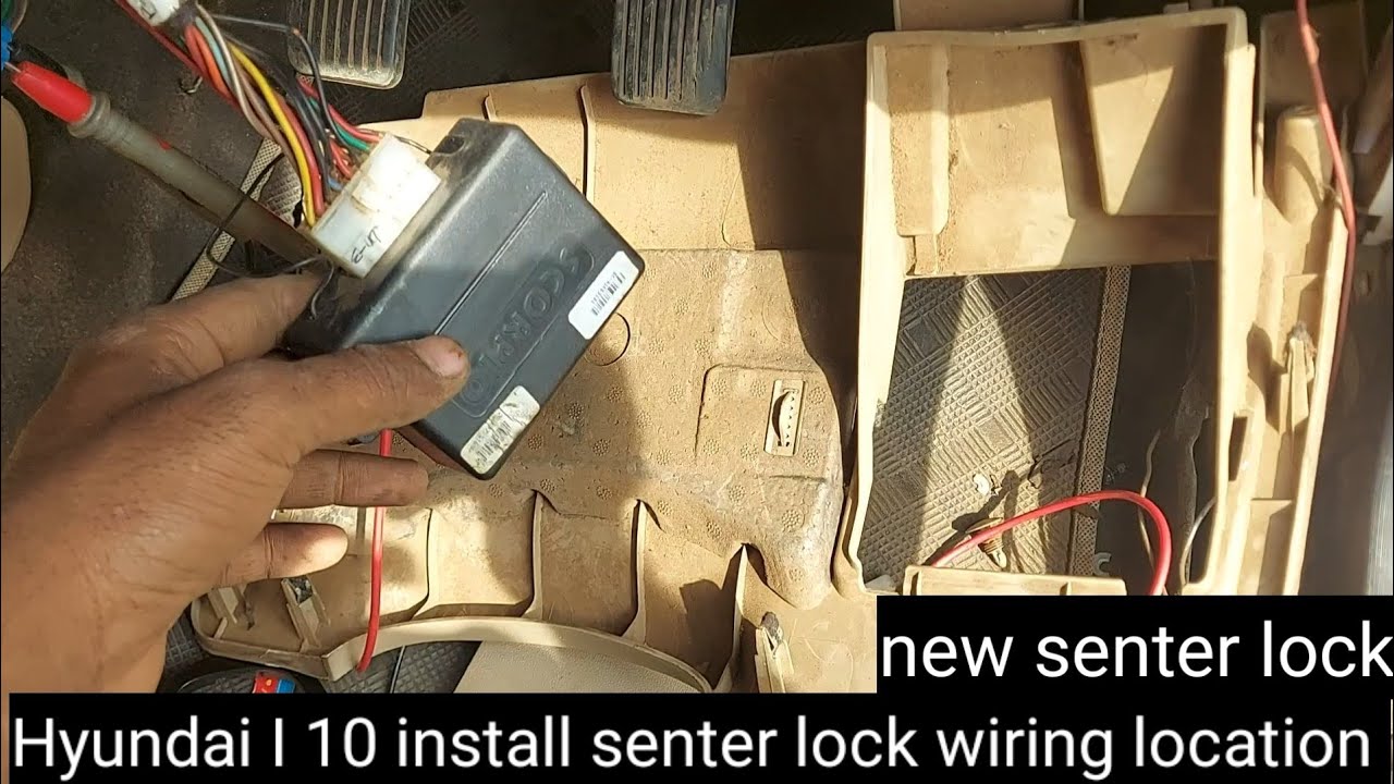 Hyundai i10 new senter lock installed wiring kaise Karen??? - YouTube