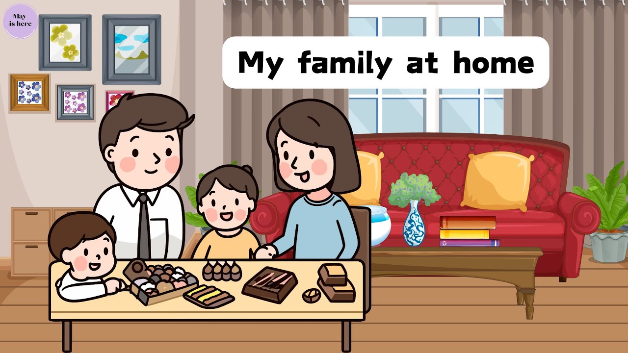 My Family At Home Topic | Improve Listening and Speaking Skills ...