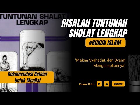 Rukun Islam | Risalah Tuntunan Sholat Lengkap - Drs. Moh. Rifa'i ...