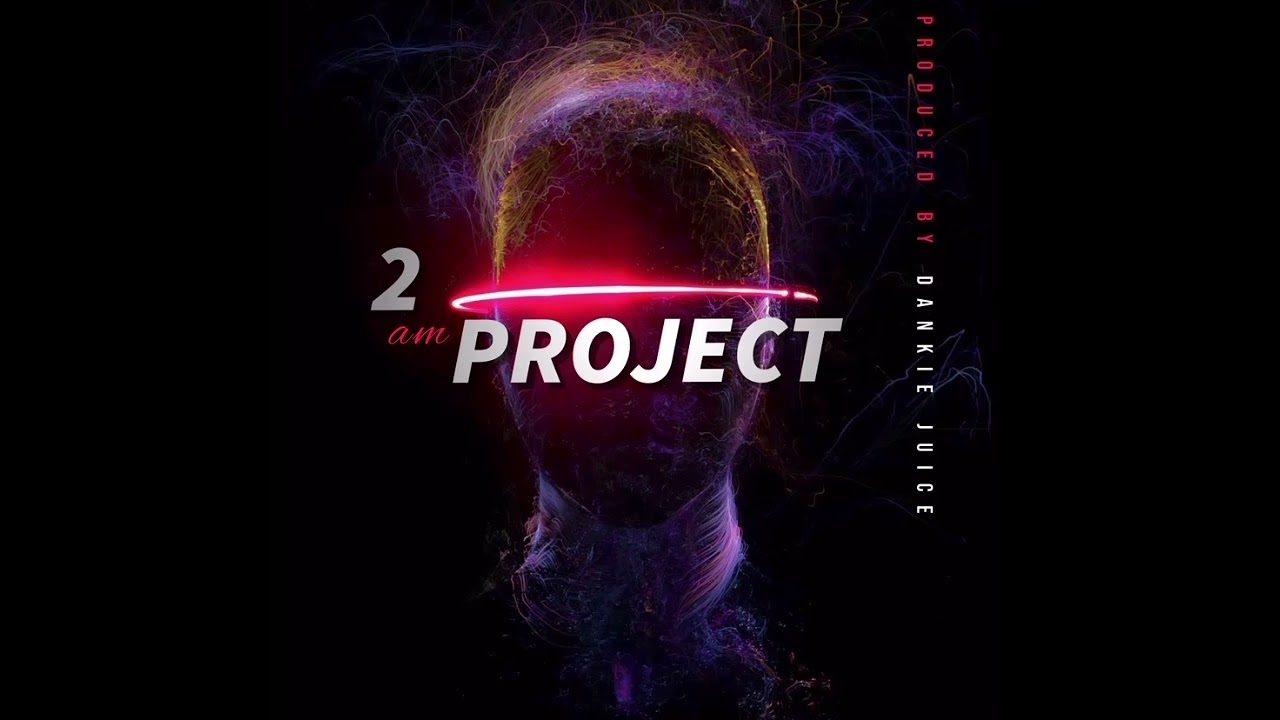 Dankie Juice - 2am Project - YouTube