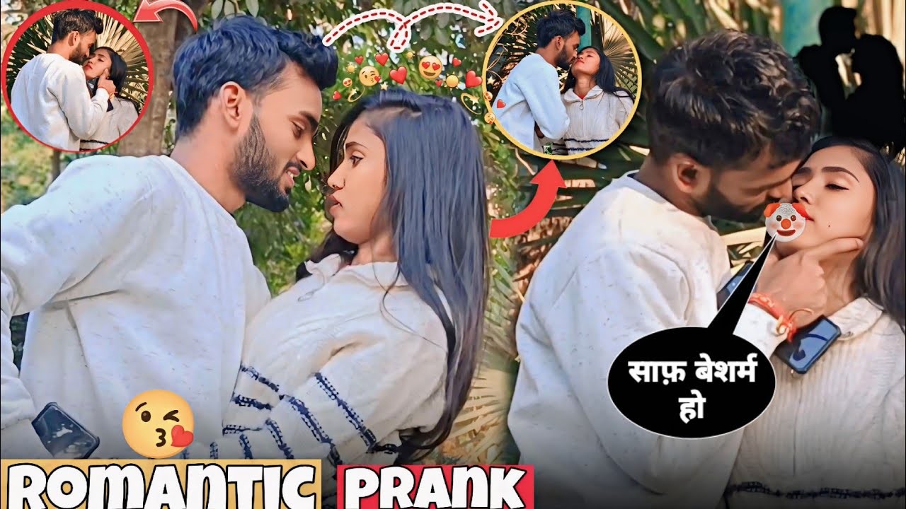 ROMANTIC PRANK ON GUNJAN 😍 PRANK GONE ROMANTIC 😂@Ladlaprank7 - YouTube