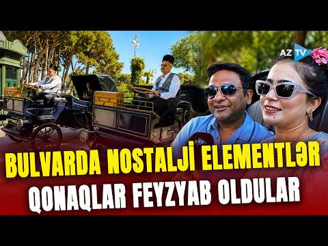 Köhnə Bakı üçün darıxanlara ŞAD XƏBƏR! Bakı bulvarında fayton xidməti istifadəyə verildi