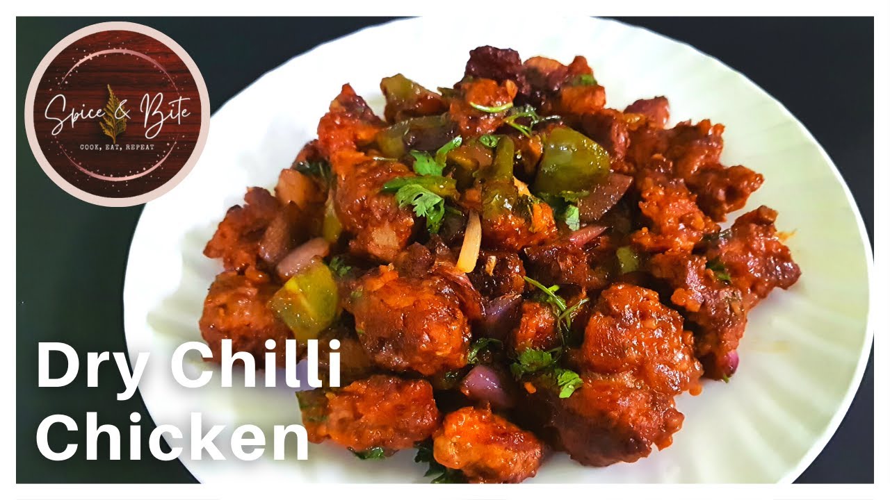 DRY CHILLI CHICKEN RECIPE | Restaurant Style Chilli Chicken | Chicken ...