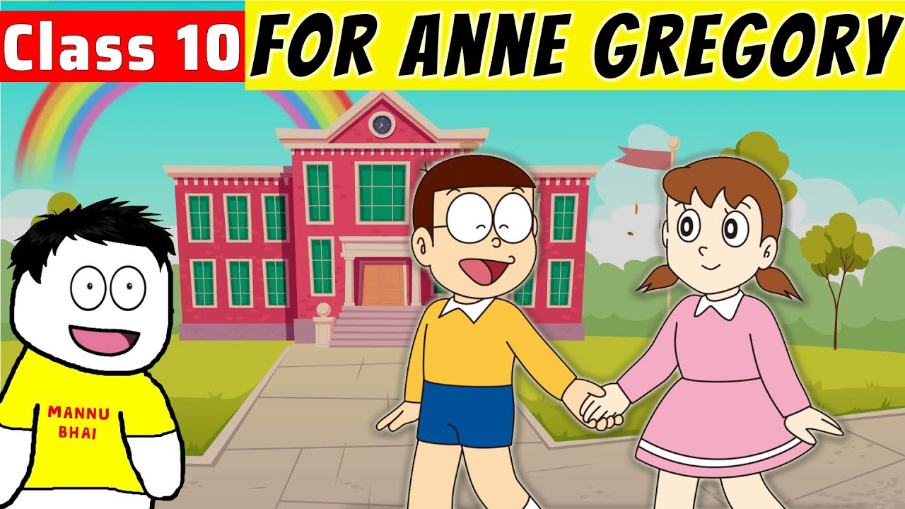 for-anne-gregory-class-10-in-hindi-first-flight-class-10-for-anne