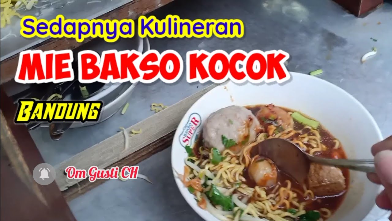 Nyobain Mie Bakso Kocok Bandung - YouTube