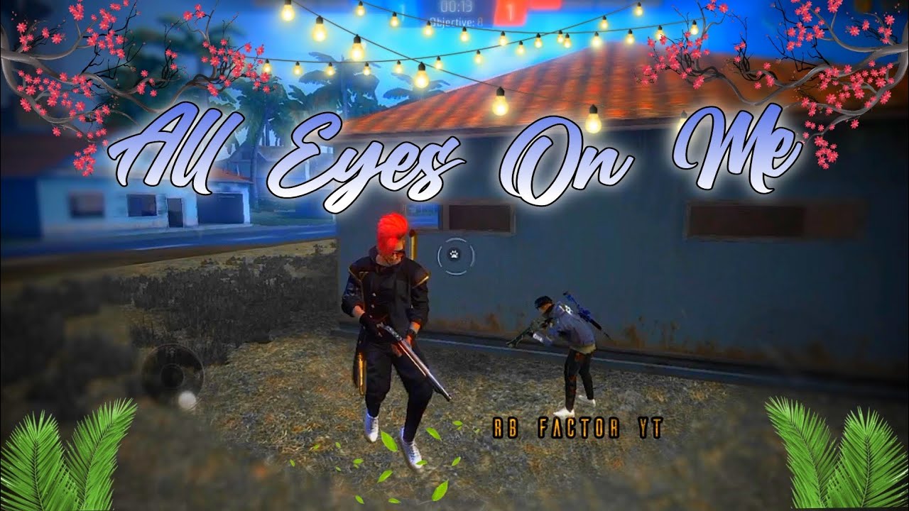 All Eyes On Me Free Fire Montage || Free Fire Song Status || Free Fire ...