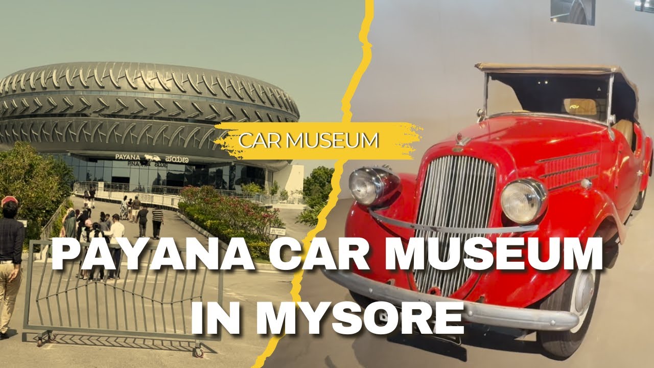 India’s Coolest Car Collection? | Payana Mysore Museum Tour - YouTube