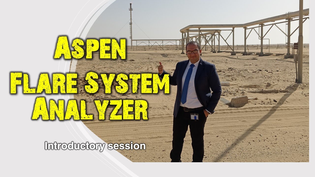 Getting started to use Aspen Flare System Analyzer (AFSA) - YouTube