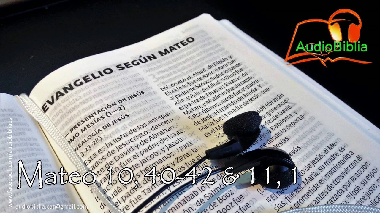 Mateo 10 40 42 11 1 YouTube