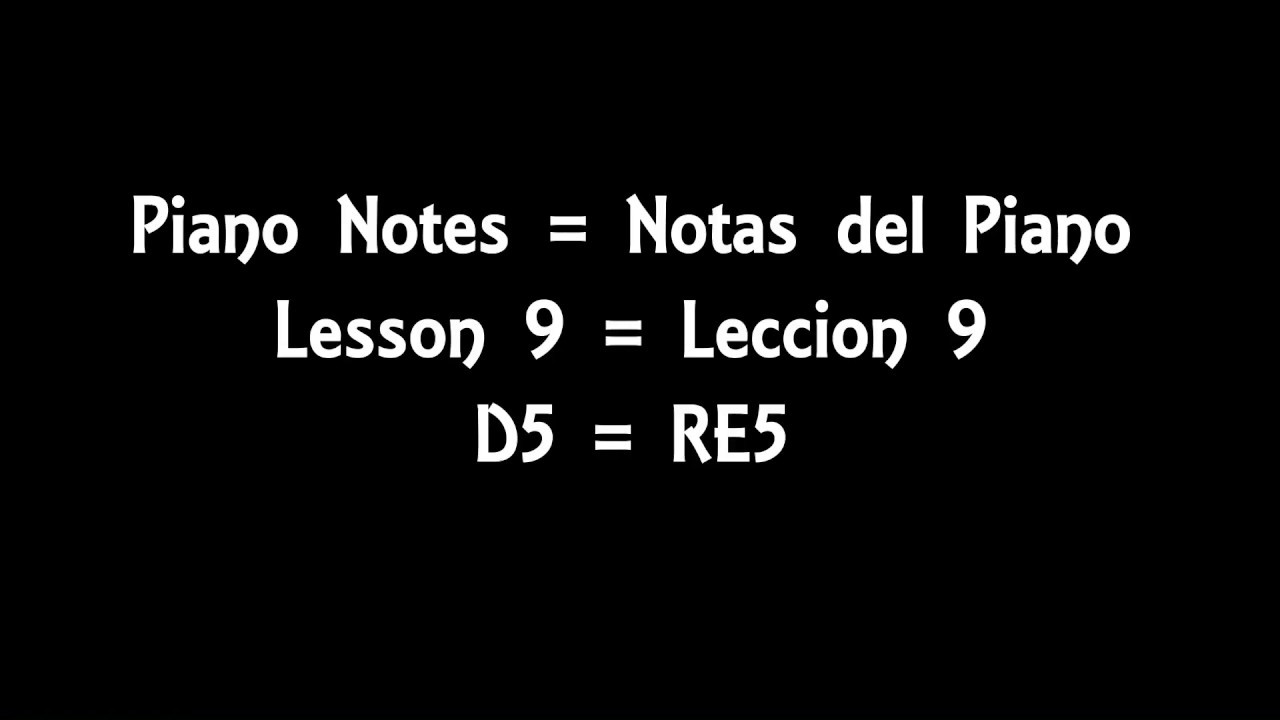 Piano Notes - Lesson 9 - D5 - YouTube