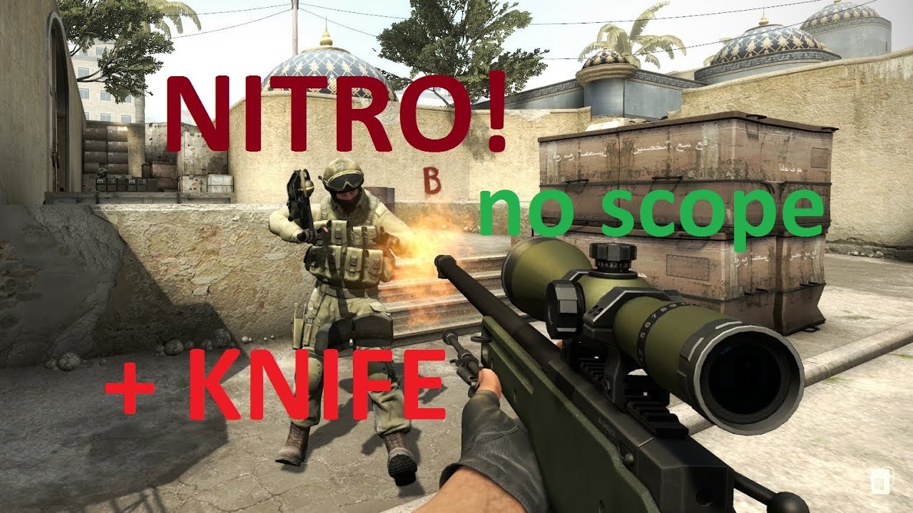 NITRO! No scope + knife (CS:GO) - YouTube