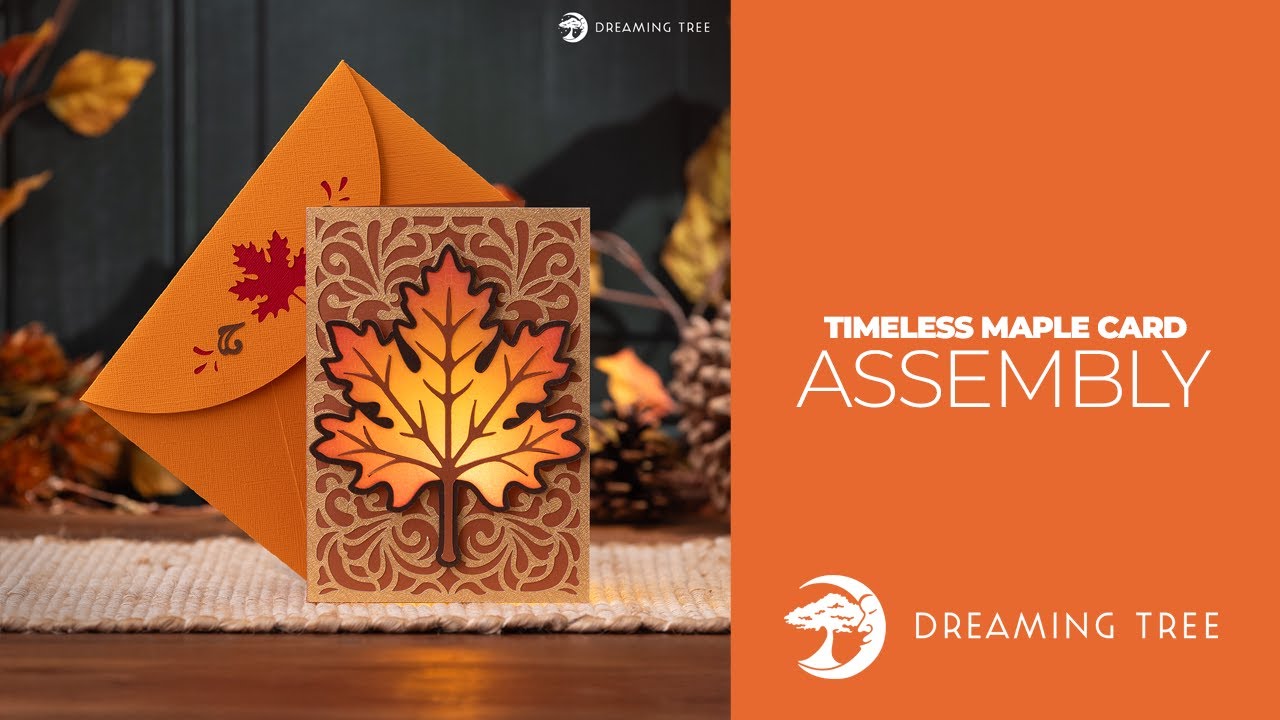 SVG File - Timeless Maple Card - Assembly Tutorial - YouTube