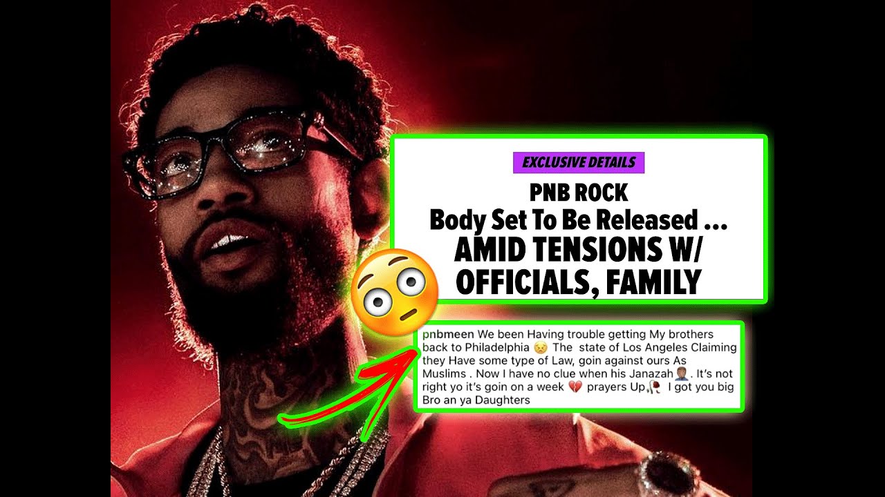 Medical Examiner Releases PNB Rock's Body Back To Family After Dispute ...
