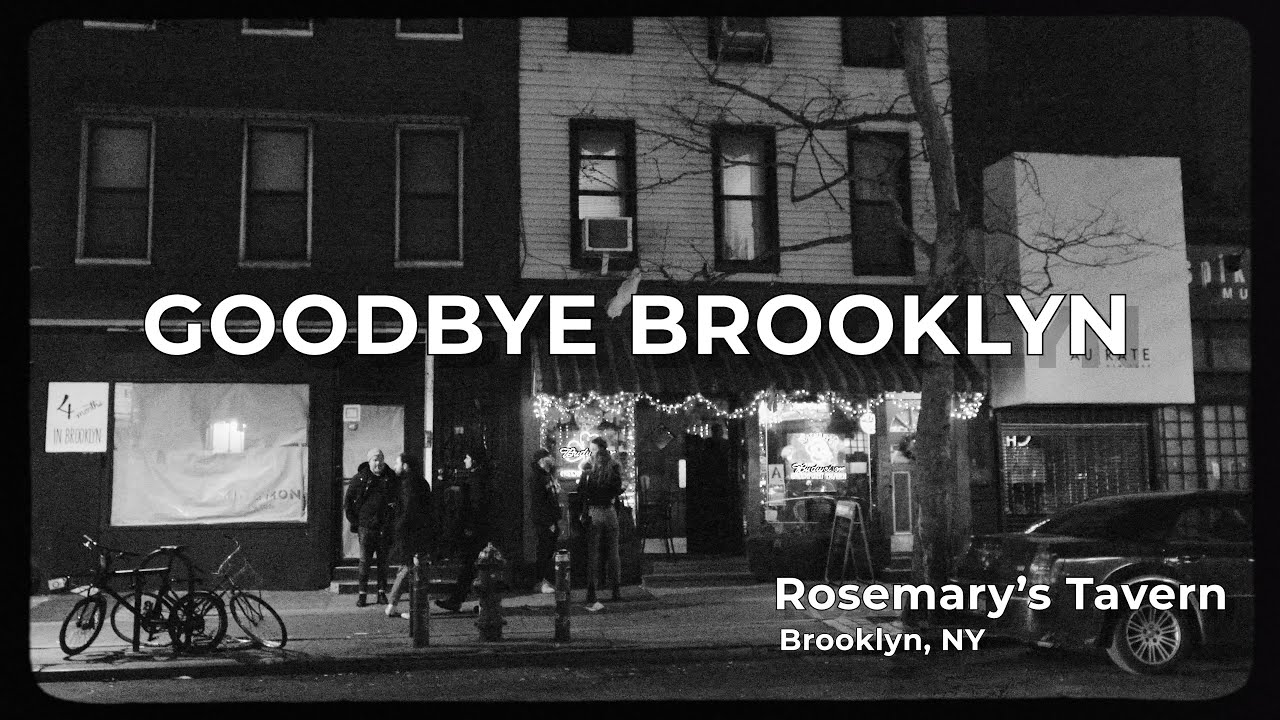 Goodbye Brooklyn: Rosemary's Greenpoint Tavern Closes Its Doors (NYC Gentrification) - YouTube