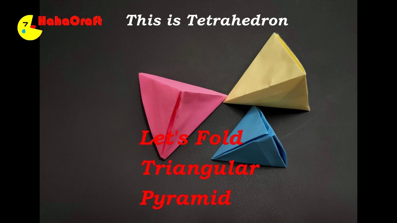How to Fold Triangular Pyramid (Tetrahedron) - YouTube