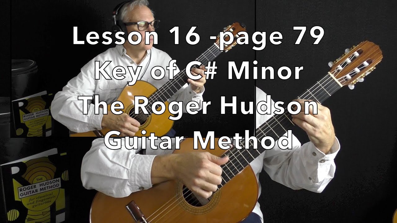 Lesson 16 The Roger Hudson Guitar Method - YouTube