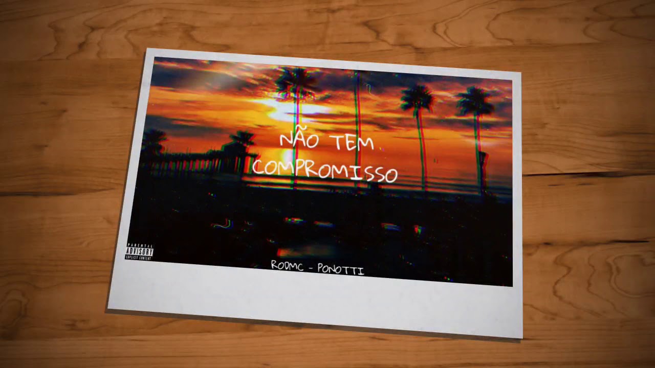 R0D Feat. PINOTTI - Não Tem Compromisso (prod. Bell Mendes) - YouTube