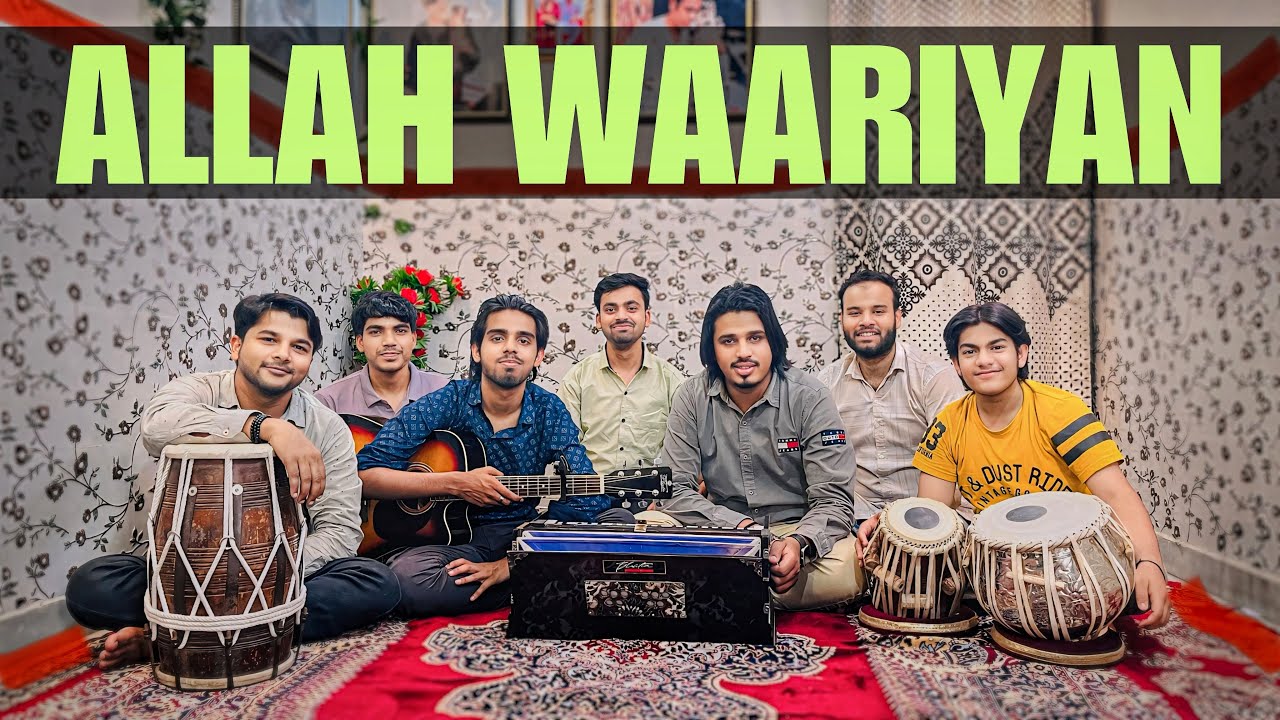 Allah Waariyan Cover By Aakaar Band | Yaariyan | Shafqat Amanat Ali ...