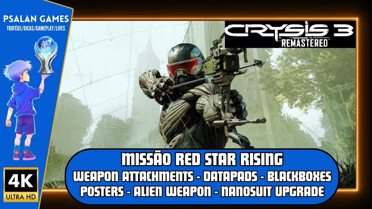 Crysis 3 Remastered - Guia - Missão Red Star Rising - Weapon ...