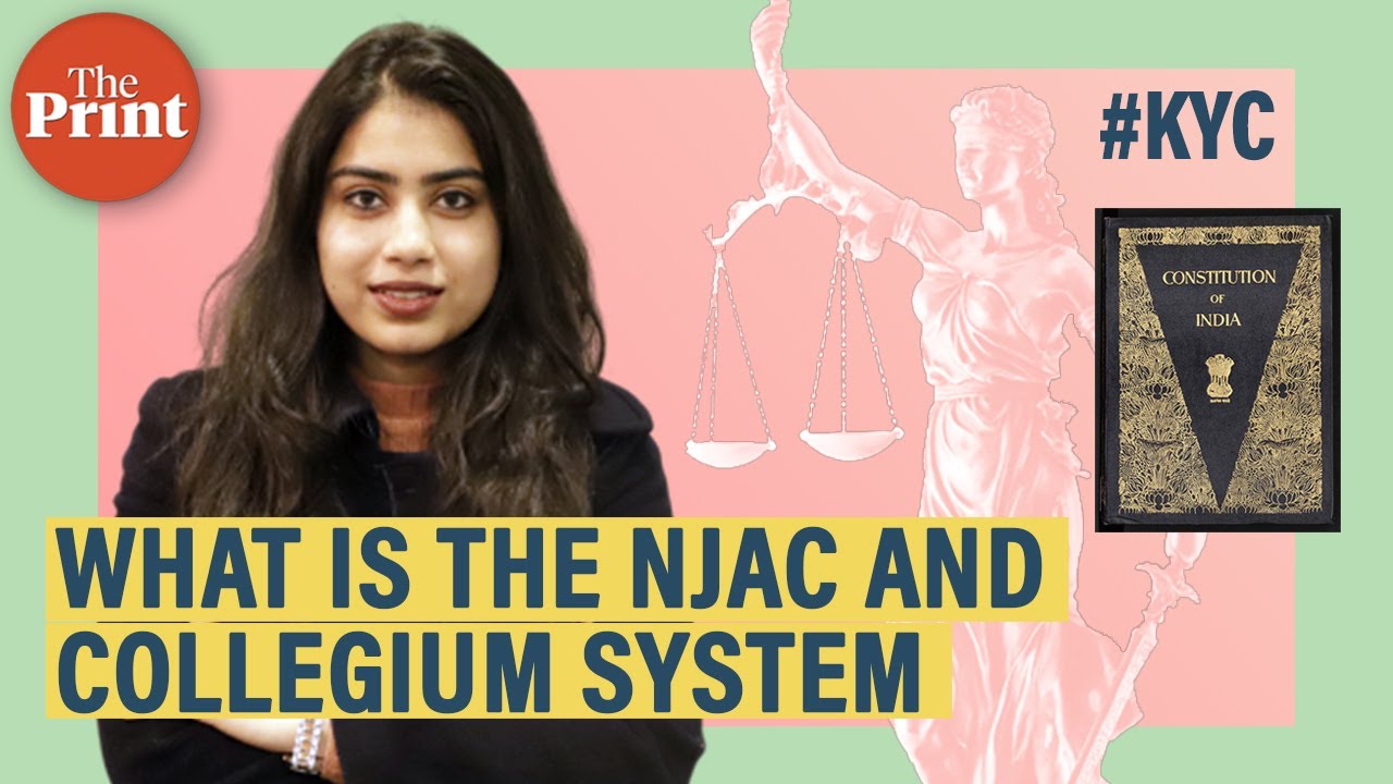 What Collegium System and NJAC mean? - An insight into the tug of war ...