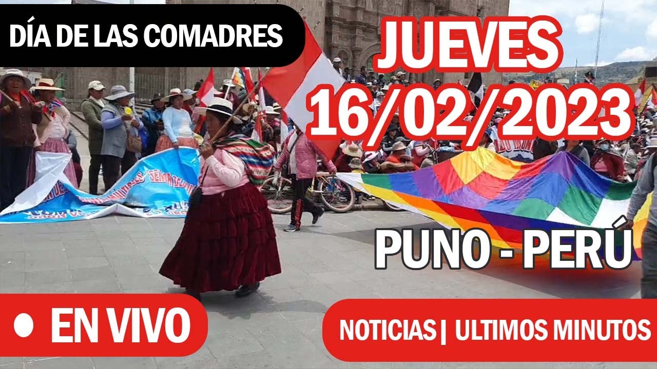 EN VIVO DESE PUNO | DIA DE LAS COMADRES - PERU 16/02/2023 - YouTube