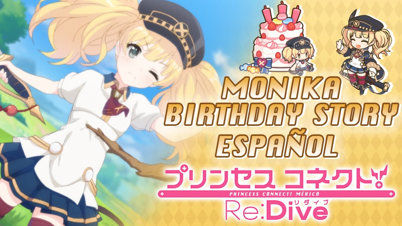 Princess Connect Re:Dive - "Birthday Story" Monika (CV: Ayumi Tsuji) 28 ...