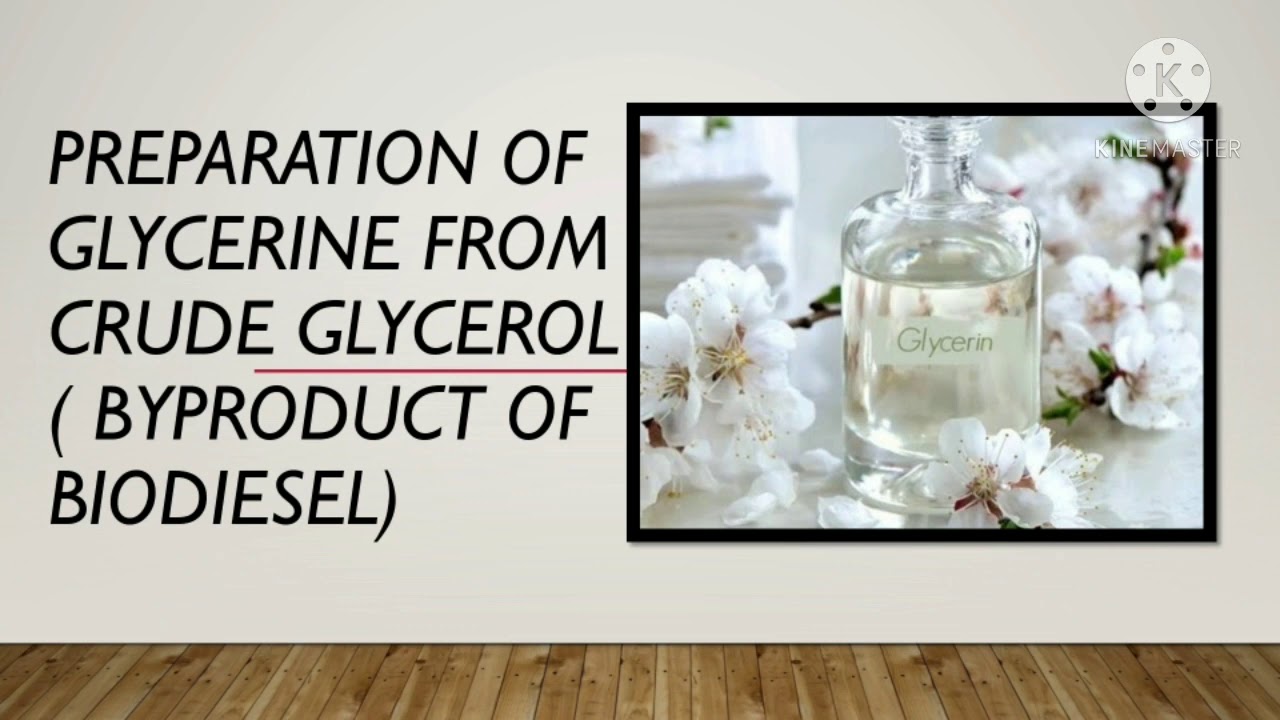 Preparation of glycerine from crude glycerol ( byproduct of biodiesel ...