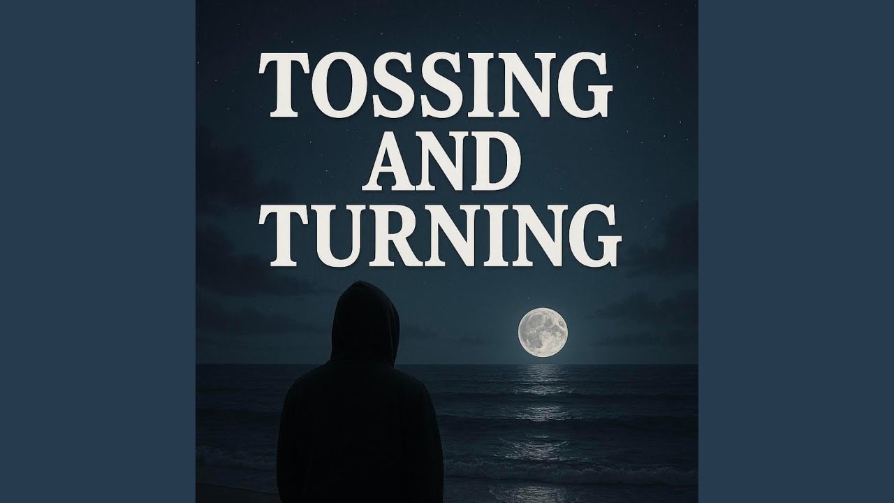 Tossing And Turning - YouTube