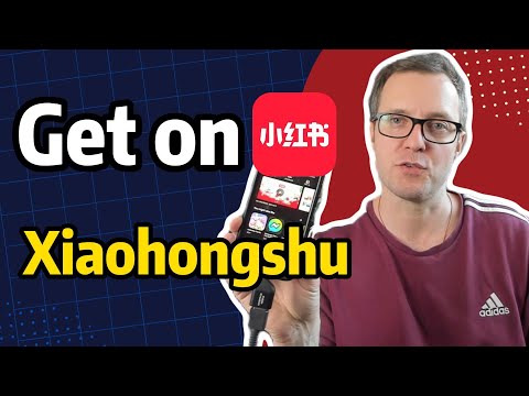 How to Create a Xiaohongshu (REDnote) Account