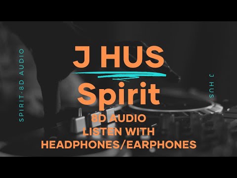 J Hus I 8D AUDIO I SPIRIT - YouTube