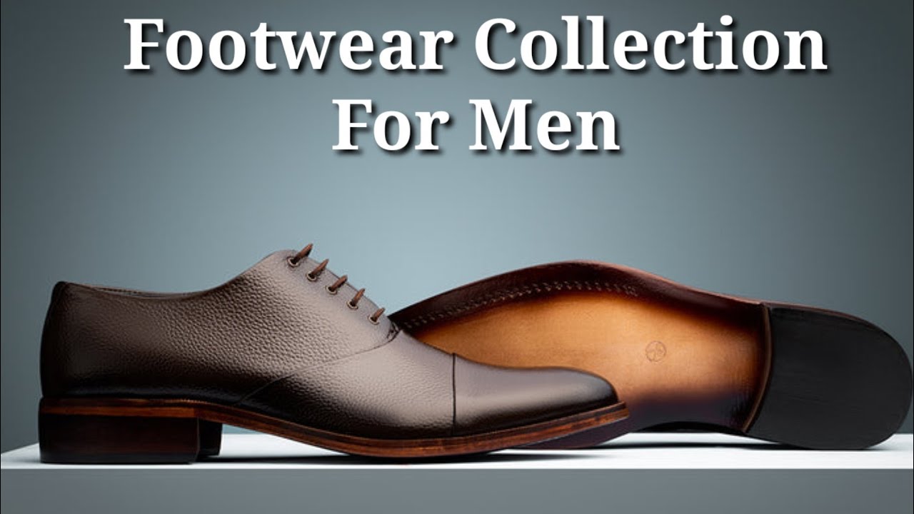 Footwear For Men | video no 17 - YouTube