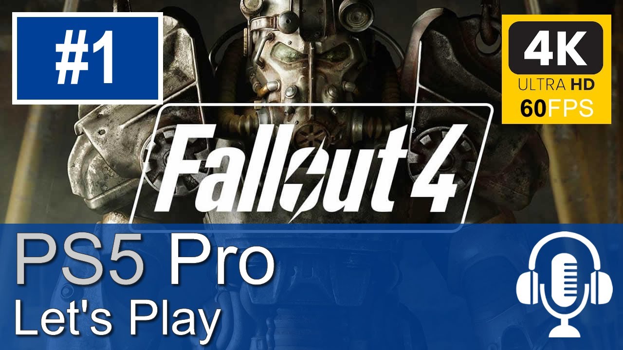 Fallout 4 PS5 Pro Gameplay (Let's Play #1) - New Gen Upgrade 4K 60FPS ...
