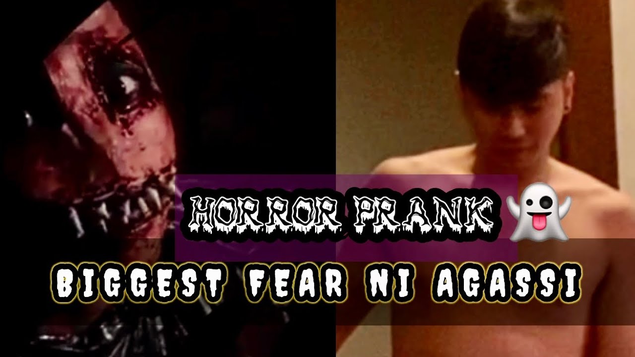 BIGGEST FEAR NI AGASSI CHING #HorrorPrankKayAga (SUCCESS!!) - YouTube